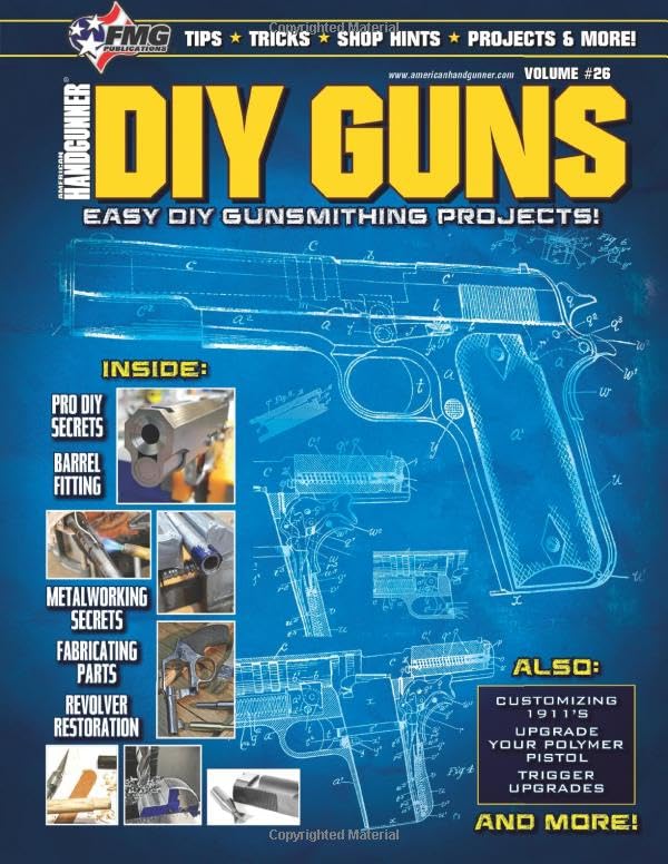 Snapklik.com : DIY GUNS: Easy DIY Gunsmithing Projects