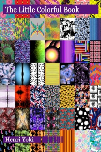 Amazon.com: The Little Colorful Book: 9781492788799: Yoki, Henri: Books