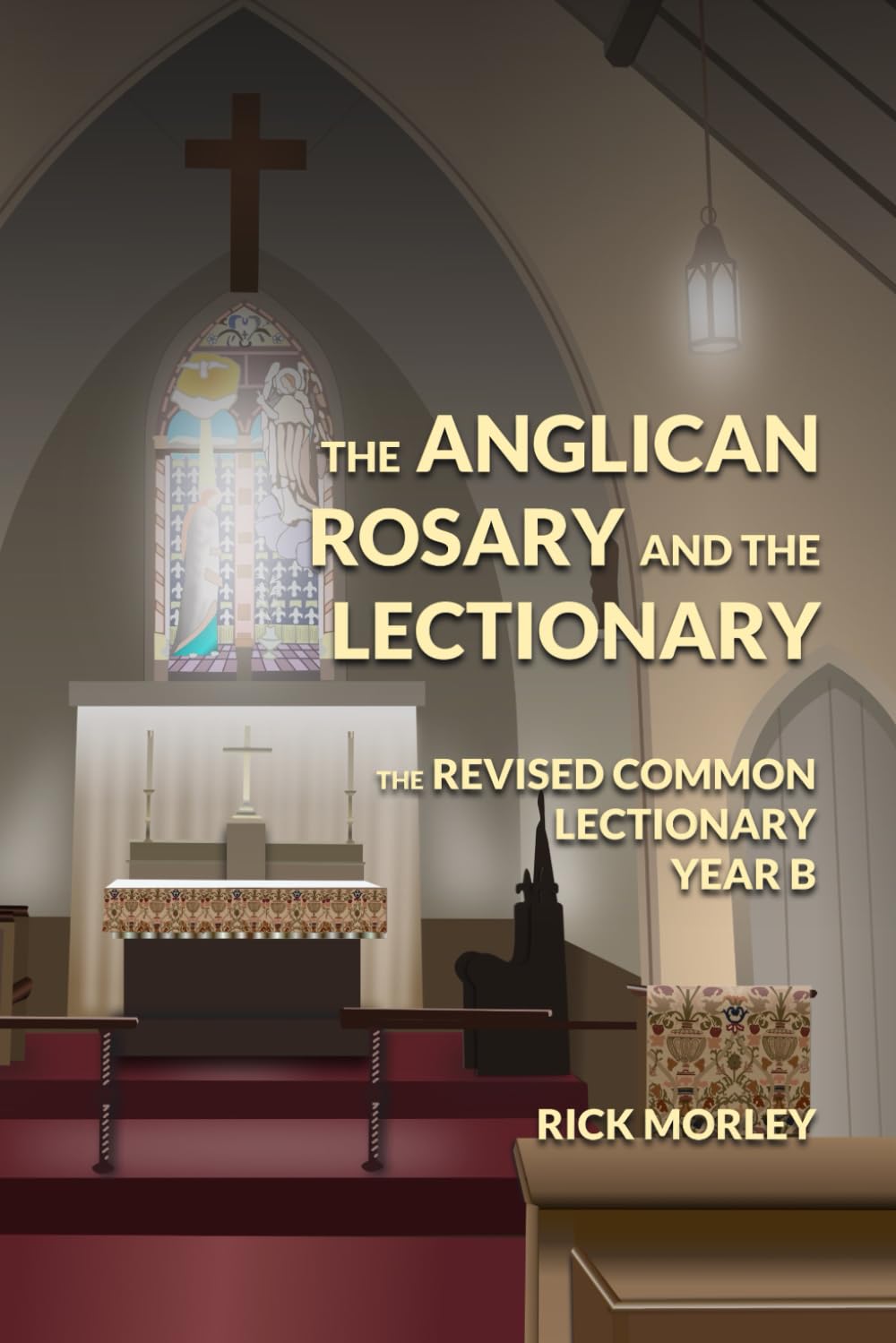 Buy The Anglican Rosary and the Lectionary: The Revised Common ...