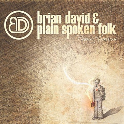 Amazon.com: Passing Through : Brian David & Plain Spoken Folk: Digital ...