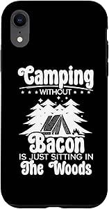 Amazon.com: iPhone XR Camping And Bacon Meat Lover Camp Camper I Love ...