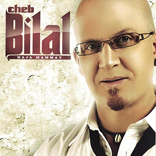 Play Haja Mammay by Cheb Bilal on Amazon Music