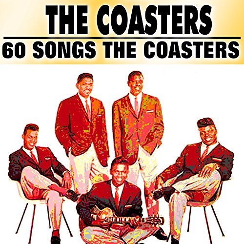 Play 60 the Coasters by The Coasters on Amazon Music