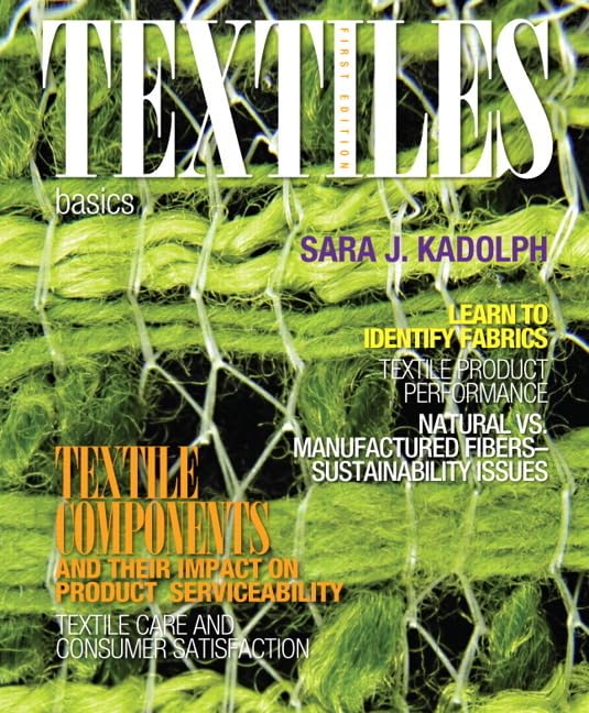 Textiles: Basics (Fashion Series): kadolph, Sara: 9780132620826: Amazon ...