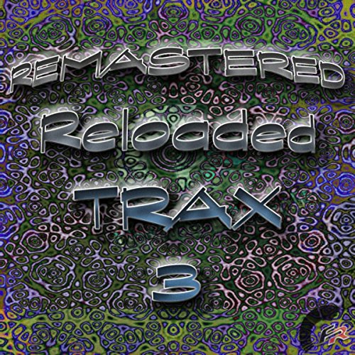 Remastered Reloaded Trax 3 by Various artists on Amazon Music - Amazon ...