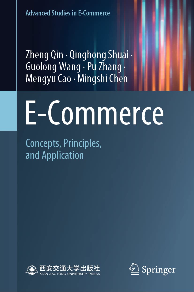 Amazon.com: E-Commerce: Concepts, Principles, and Application (Advanced Studies in E-Commerce ...