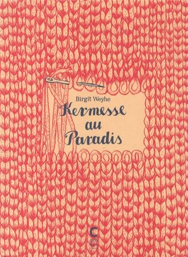 KERMESSE AU PARADIS : WEYHE,BIRGIT: Amazon.ca: Books