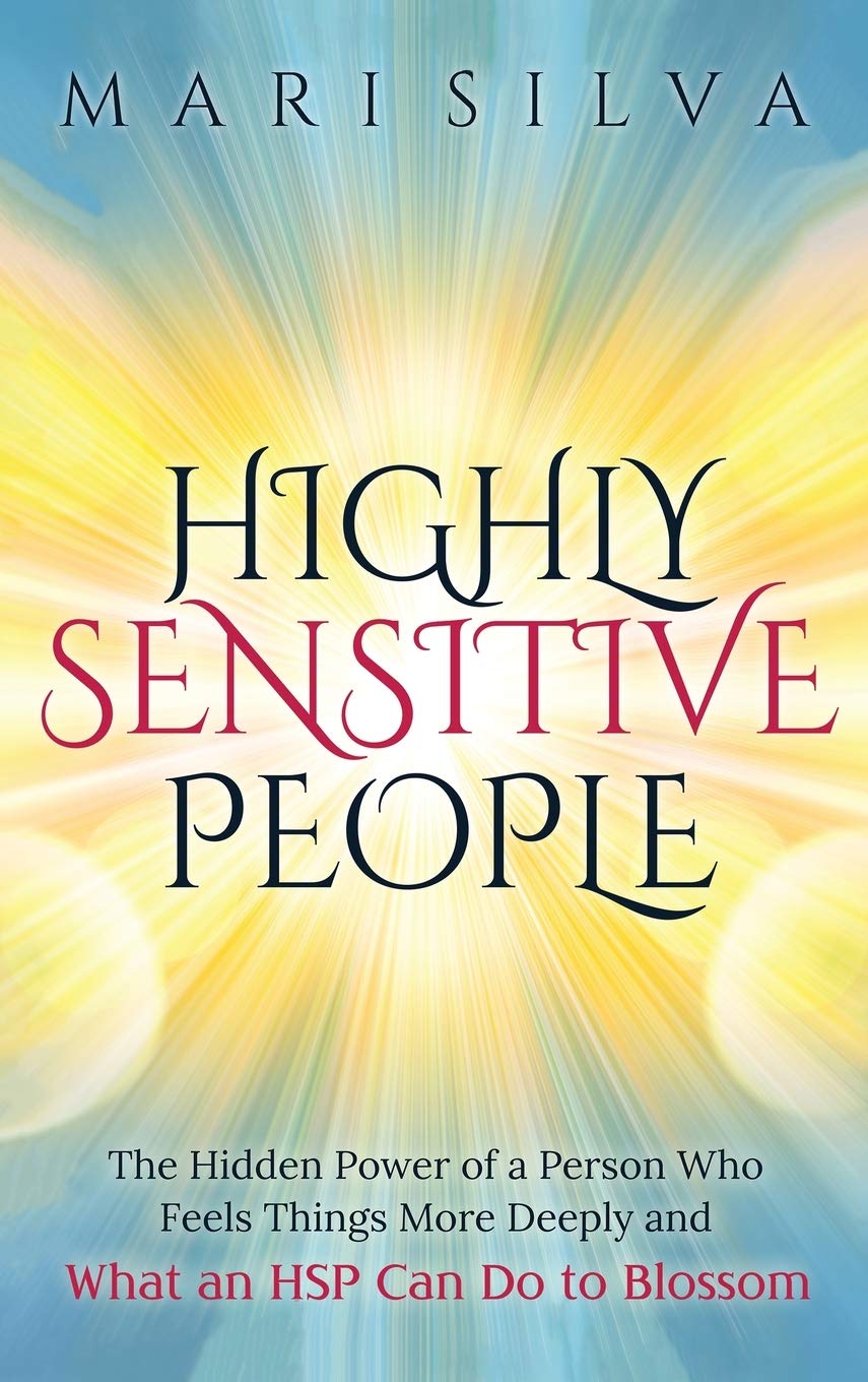 Amazon.com: Highly Sensitive People: The Hidden Power Of A Person Who ...