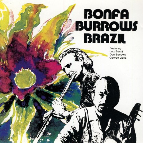 Amazon Musicでルイス・ボンファのBonfa Burrows Brazilを再生する