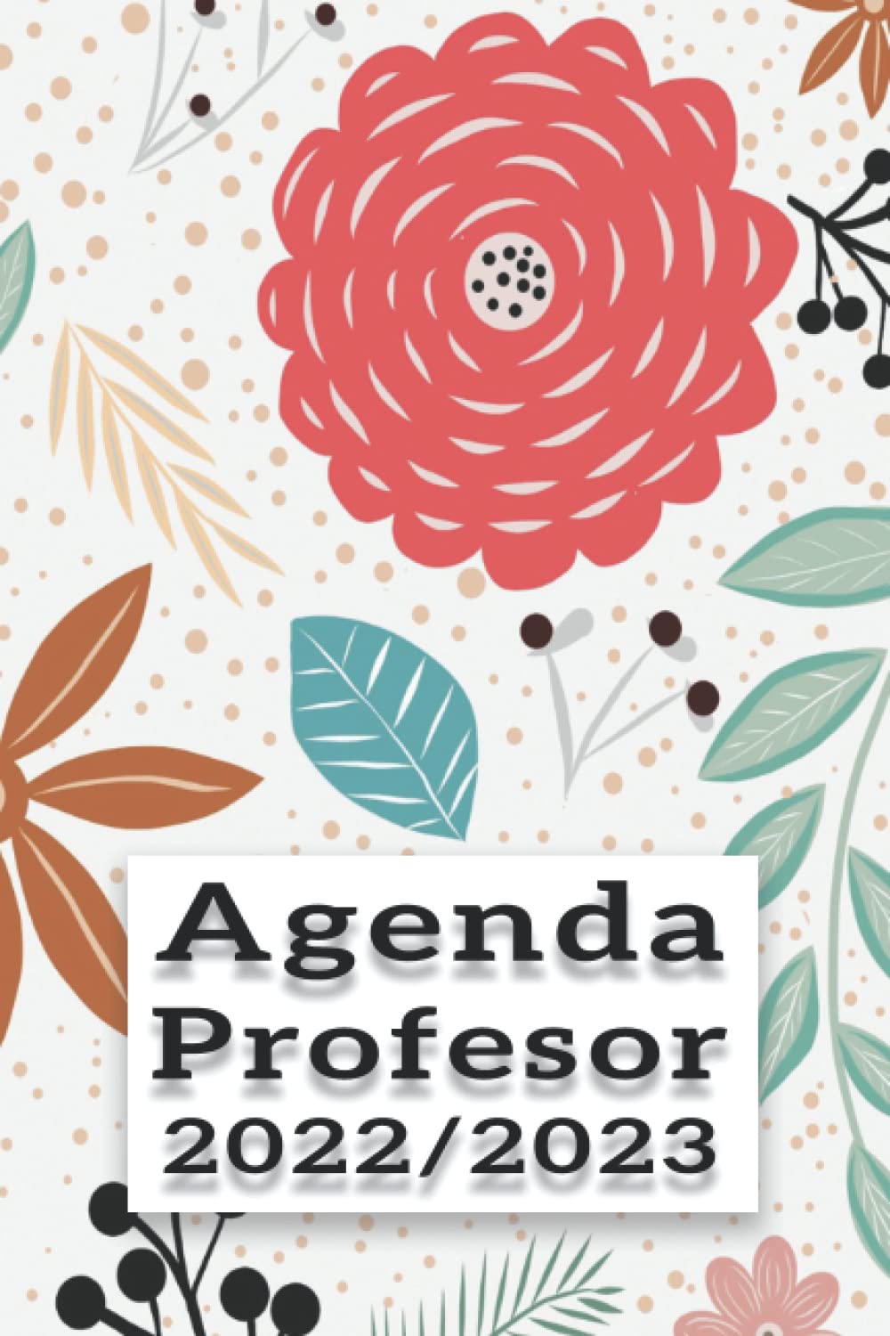Agenda Profesor 2022 2023 Cuaderno Del Profesor Y Agenda 2022 ...