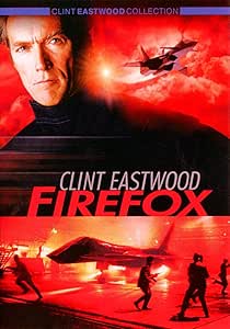 Firefox - Clint Eastwood [DVD] [1982]: Amazon.co.uk: Clint Eastwood ...