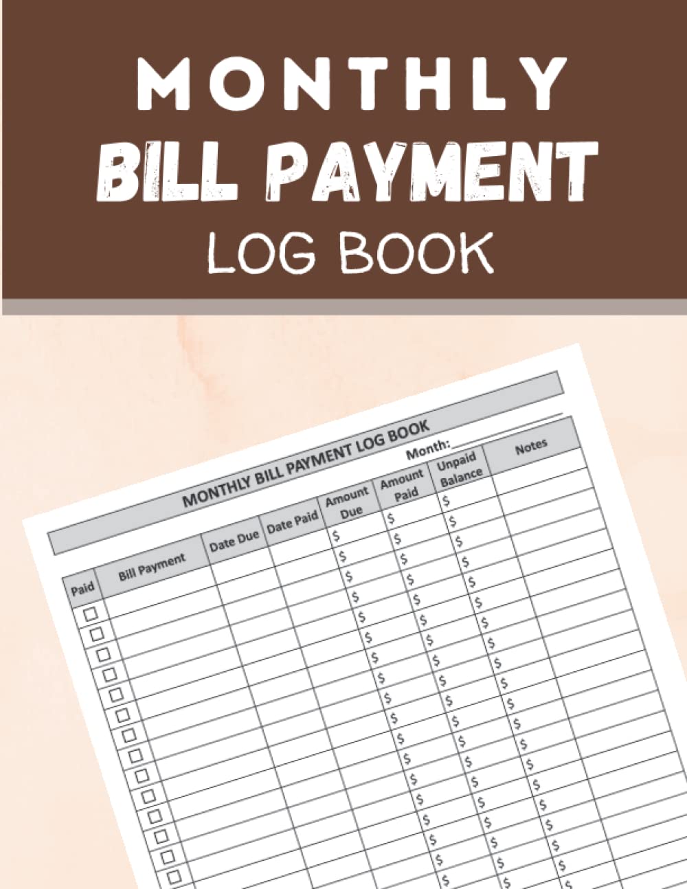 Monthly Bill Payment Log Book: Simple Monthly Bill Payment Checklist ...