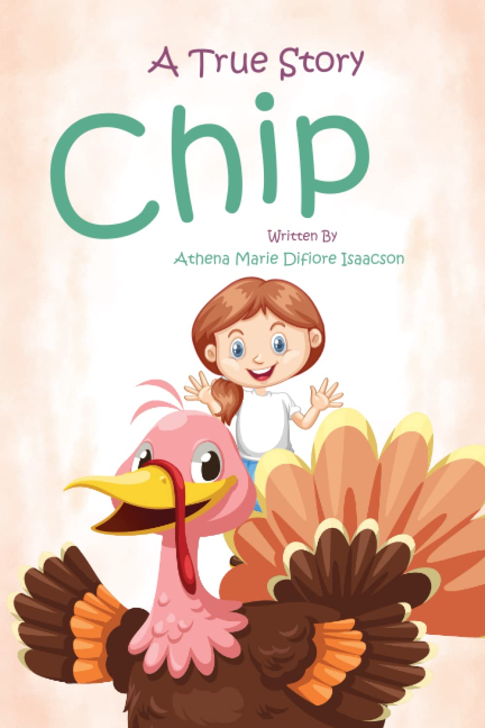 A True Story - Chip: Isaacson, Difiore: 9798378736812: Amazon.com: Books