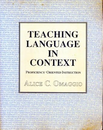 Teaching Language in Context: Alice Omaggio Hadley: Amazon.com: Books