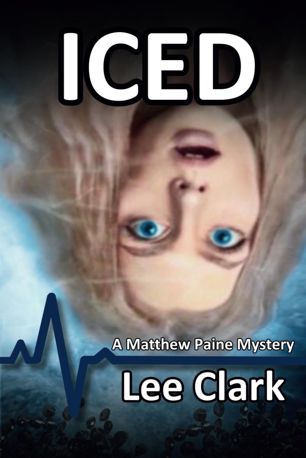 Amazon.com: Iced: A Matthew Paine Mystery (Matthew Paine Mysteries ...