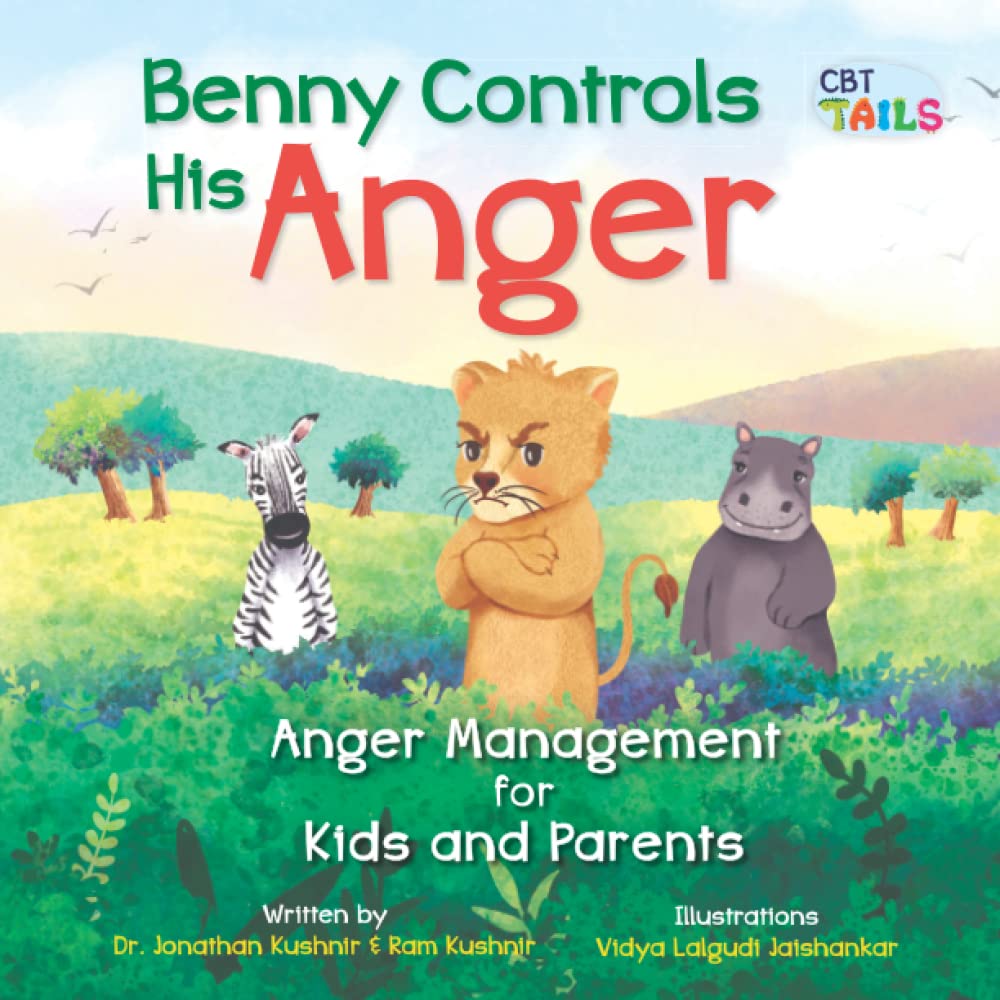 Buy Benny Controls His Anger: Anger Management for Kids and Parents ...
