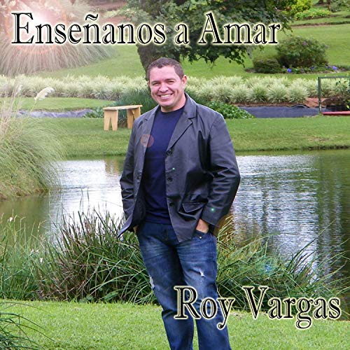 Play Enseñanos a Amar by Roy Vargas on Amazon Music