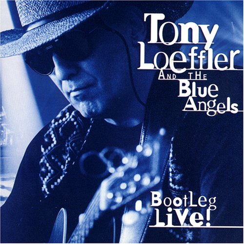 Loeffler, Tony - Bootleg Live - Amazon.com Music