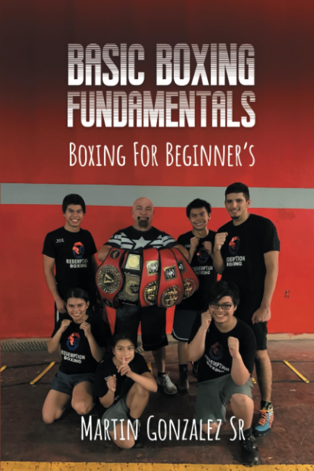 Boxing training: Basic boxing fundamentals for beginners: Gonzalez Sr ...