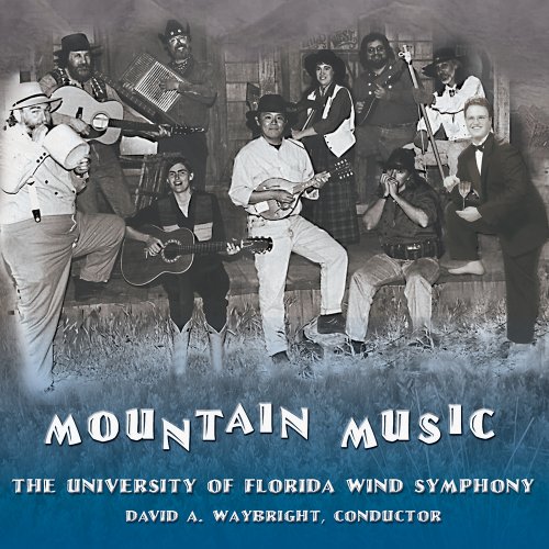 University of Florida Wind Symphony, Don Freund, Joseph Schwanter ...
