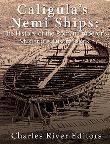 Amazon | Caligula’s Nemi Ships: The History of the Roman Emperor’s ...