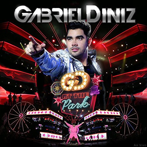 Amazon.com: Gd at the Park (Ao Vivo) : Gabriel Diniz: Digital Music