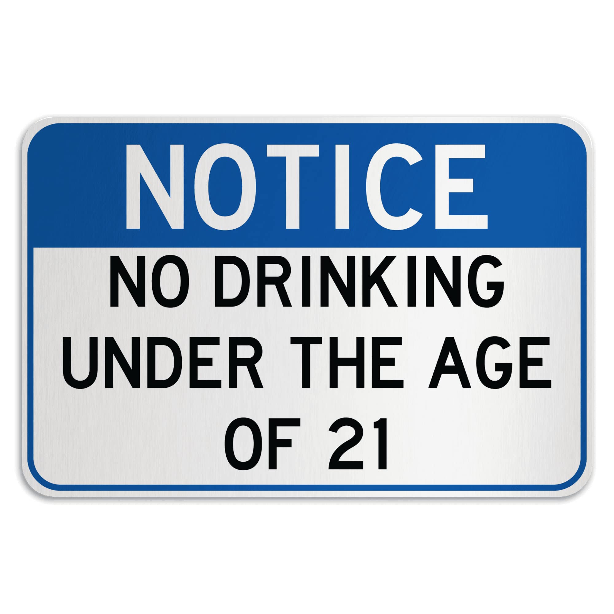 Drinking Age Sign