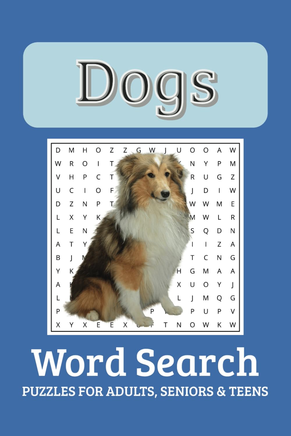 Dogs Word Search Puzzle Book: Word Searches with Easy to Read Print ...
