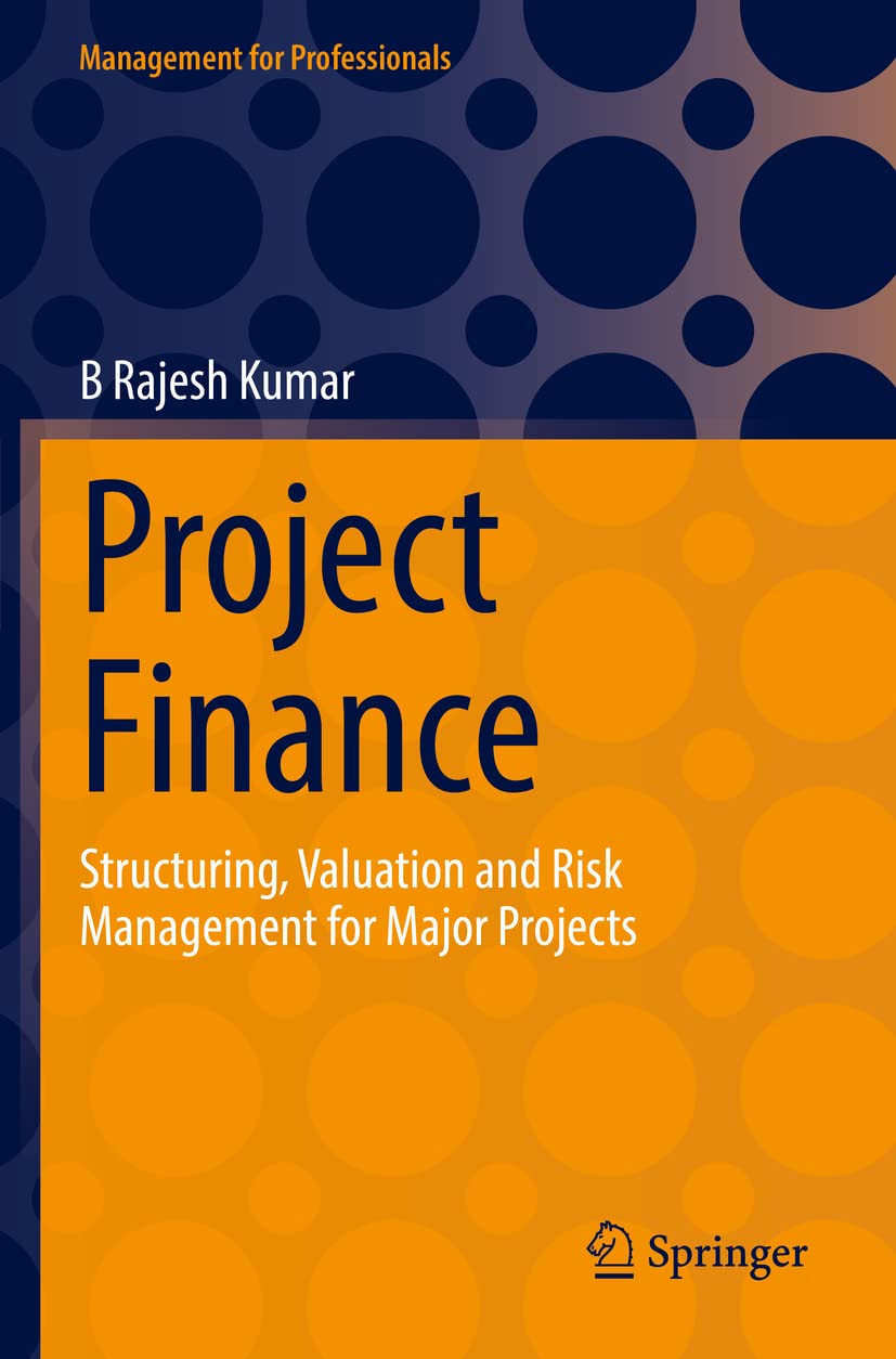 Amazon.com: Project Finance: Structuring, Valuation and Risk Management ...