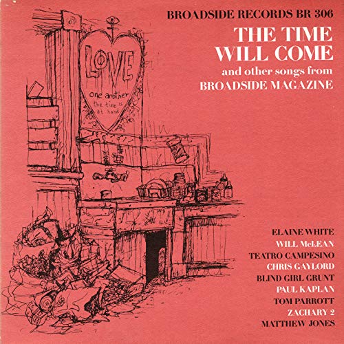 Amazon.com: Broadside Ballads, Vol. 4: The Time Will Come and Other ...