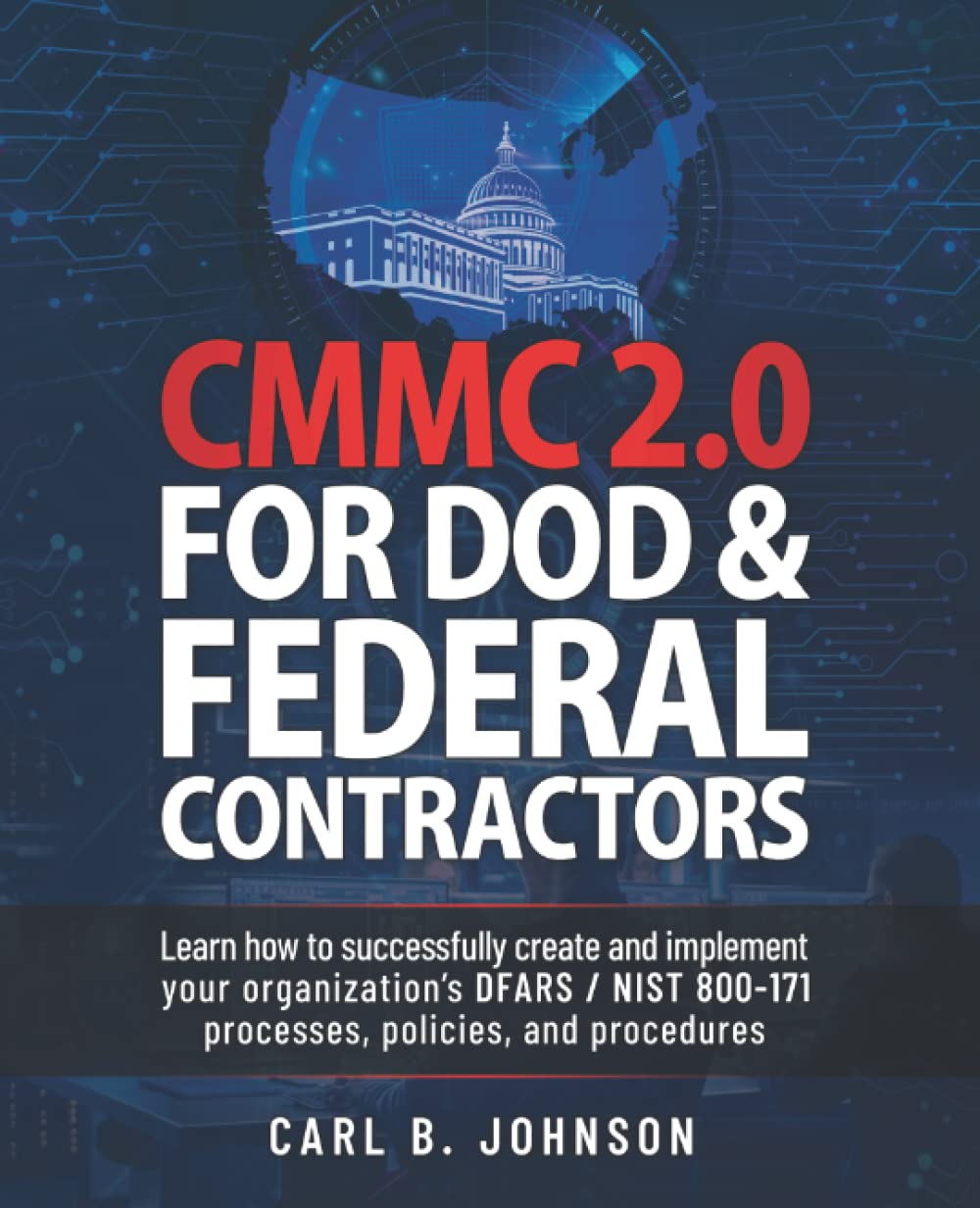 CMMC 2.0 For DOD & Federal Contractors: Learn How to Successfully ...