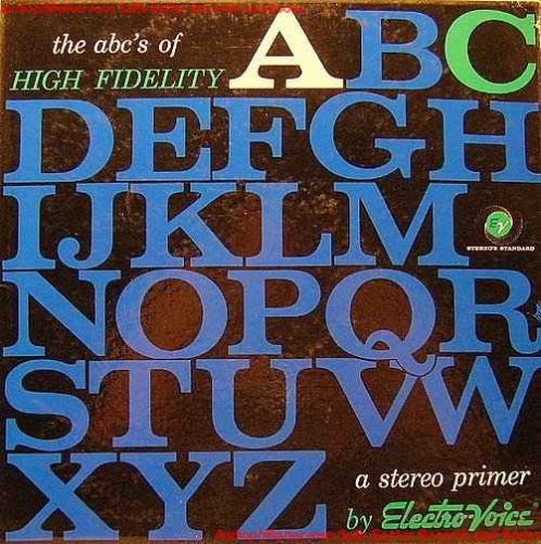 Various - The ABC's of High Fidelity- A Stereo Primer by Electro-Voice ...