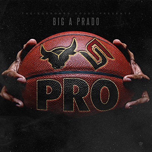 Pro by Big-A Prado on Amazon Music - Amazon.com