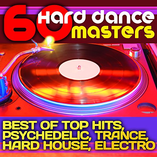 Amazon.com: 60 Hard Dance Masters (Best of Top Hits, Psychedelic ...