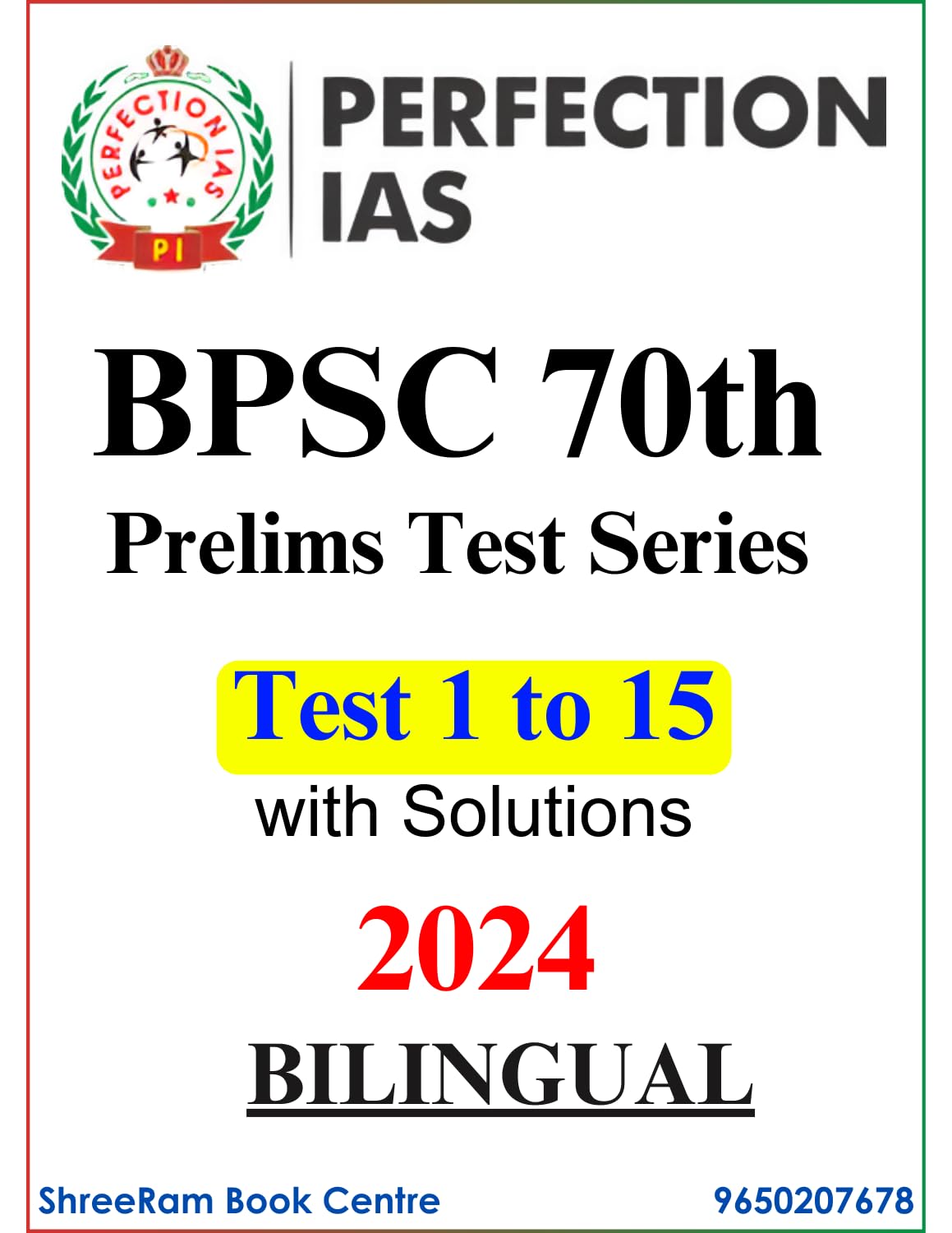 Perfection IAS 70th BPSC Test Series 2024 Latest | Tests 1 to 15 with ...
