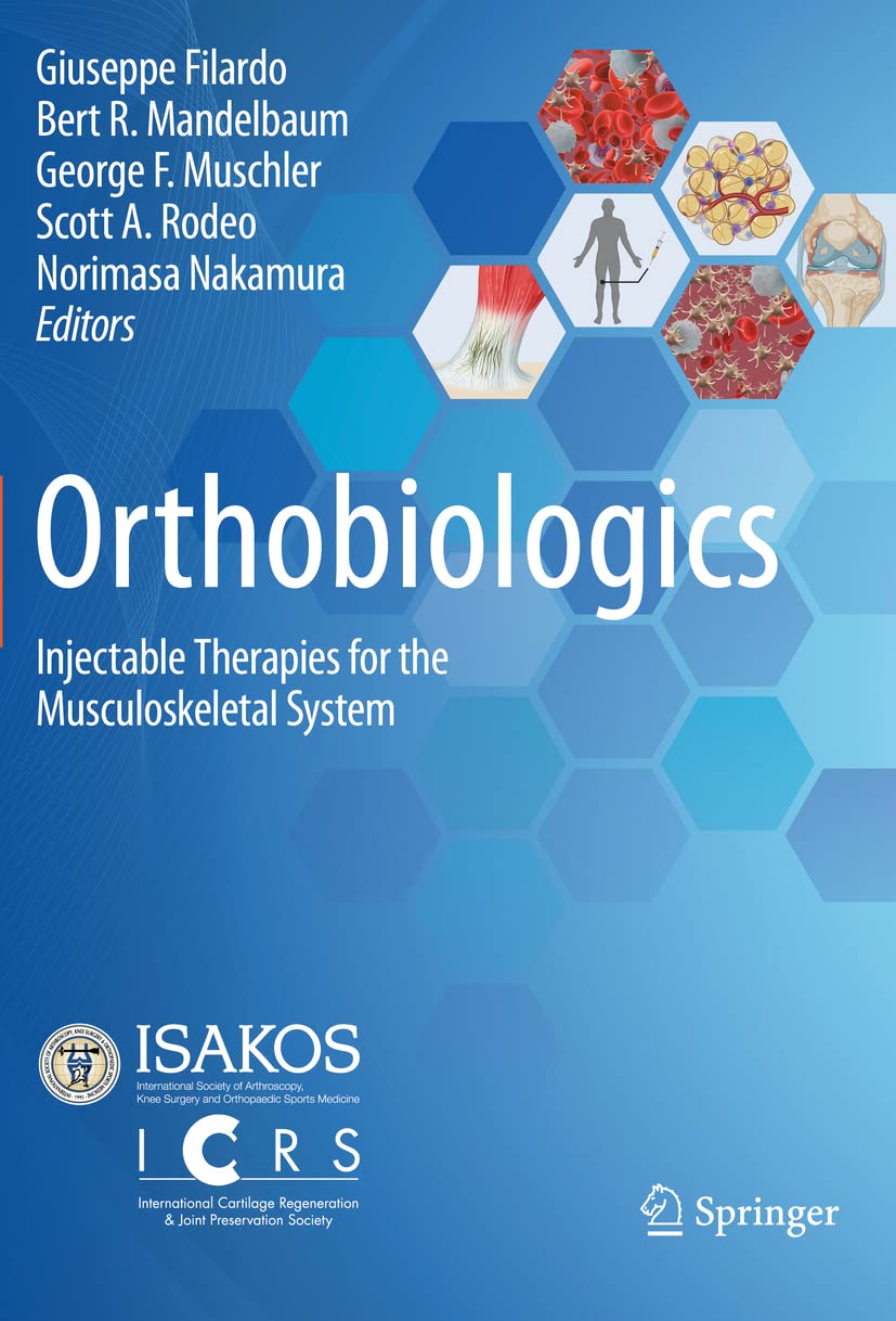 Buy Orthobiologics: Injectable Therapies for the Musculoskeletal System ...