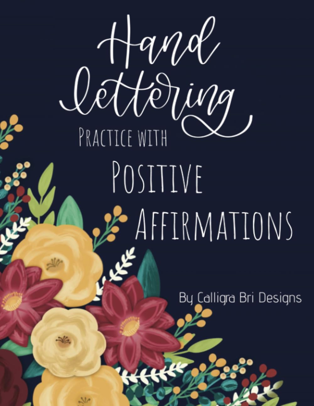 Hand Lettering Practice with Positive Affirmations: Traceable ...