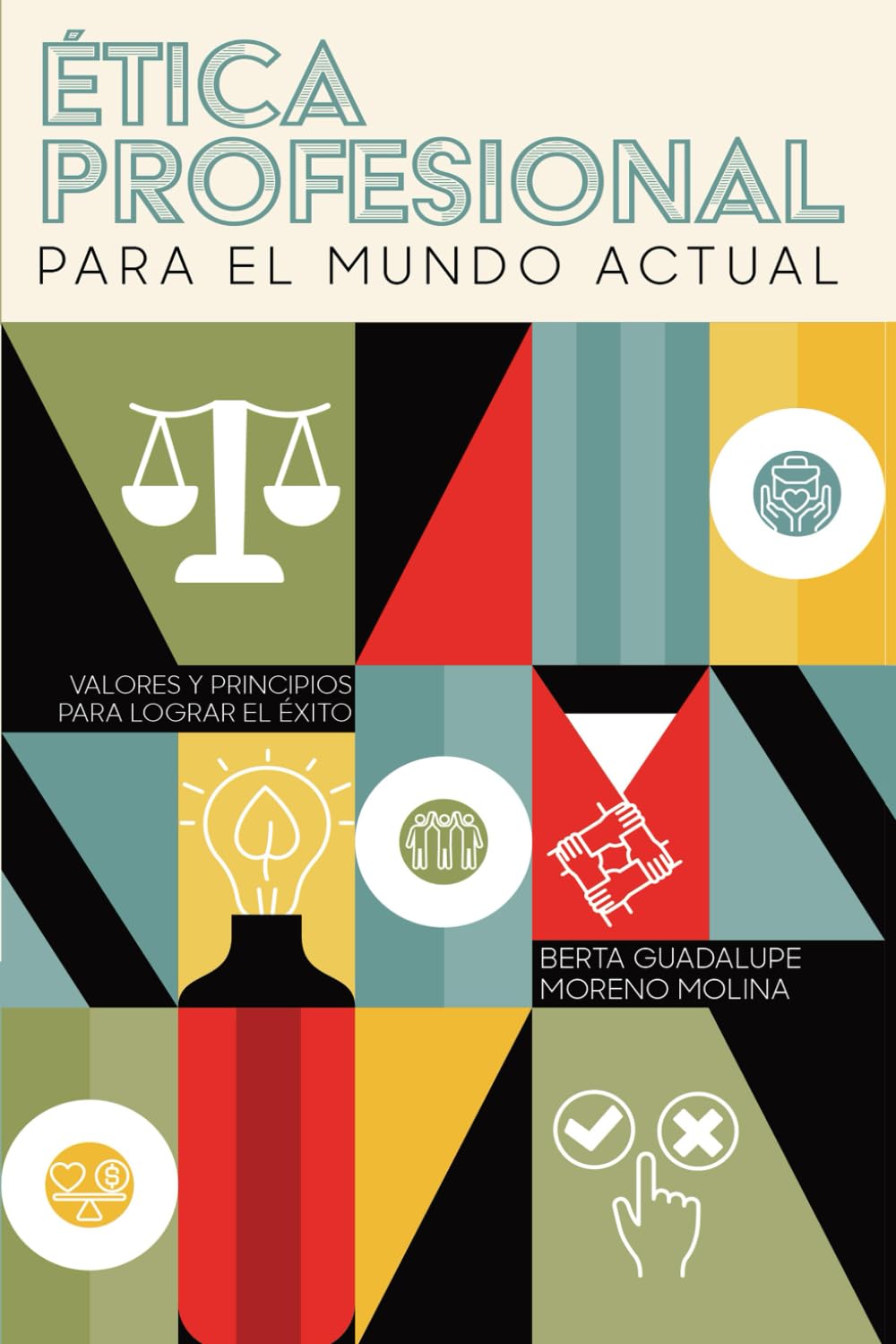 Amazon.com: Ética Profesional para el mundo actual. (Spanish Edition ...