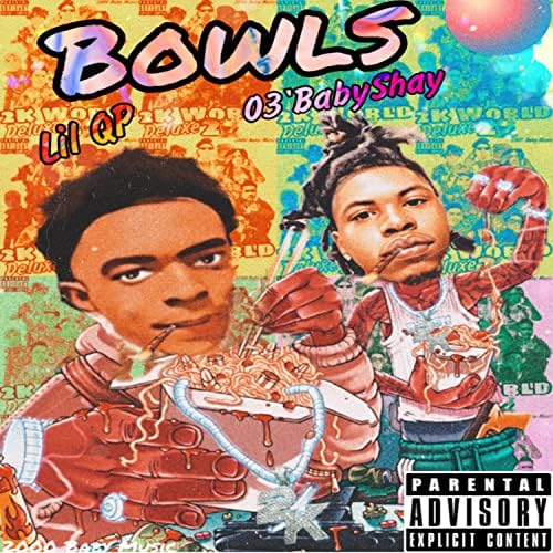 Play Bowls by 03'BabyShay feat. LIL QP on Amazon Music