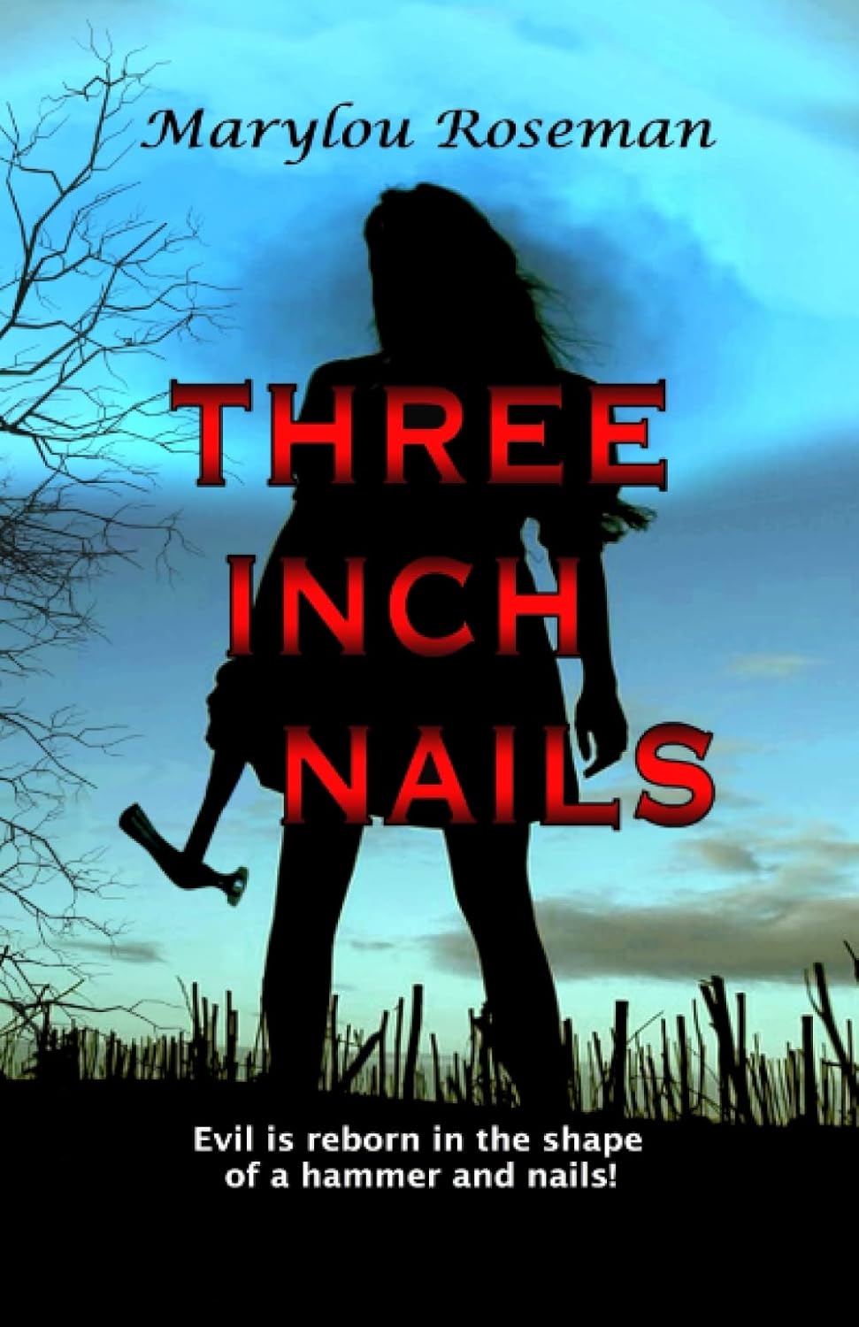 Three Inch Nails: Roseman, Marylou, Roseman, Marylou: 9798355680626 ...