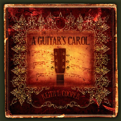 Play A Guitar's Carol by Keith L. Cooper on Amazon Music