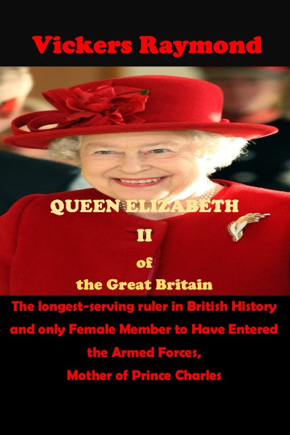 Buy Queen Elizabeth II of the Great Britain: The longest-serving ruler ...