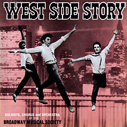 West Side Story Original Broadway Chorus Recording [Explicit ...