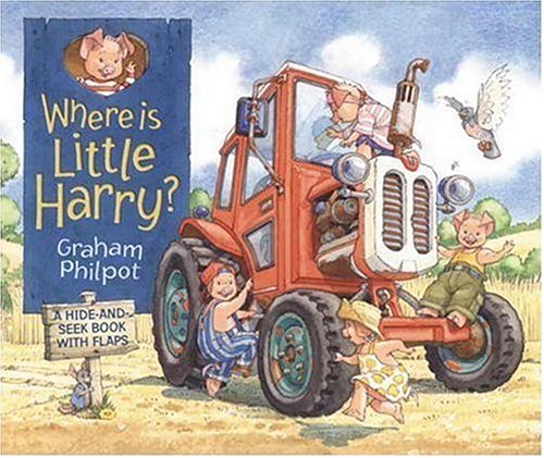 Where Is Little Harry?: Philpot, Graham, Philpot, Graham: 9780763614393 ...