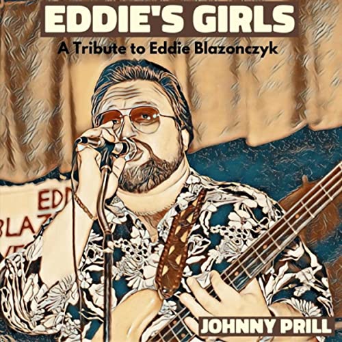 Amazon MusicでJohnny PrillのEddie’s Girlsを再生する