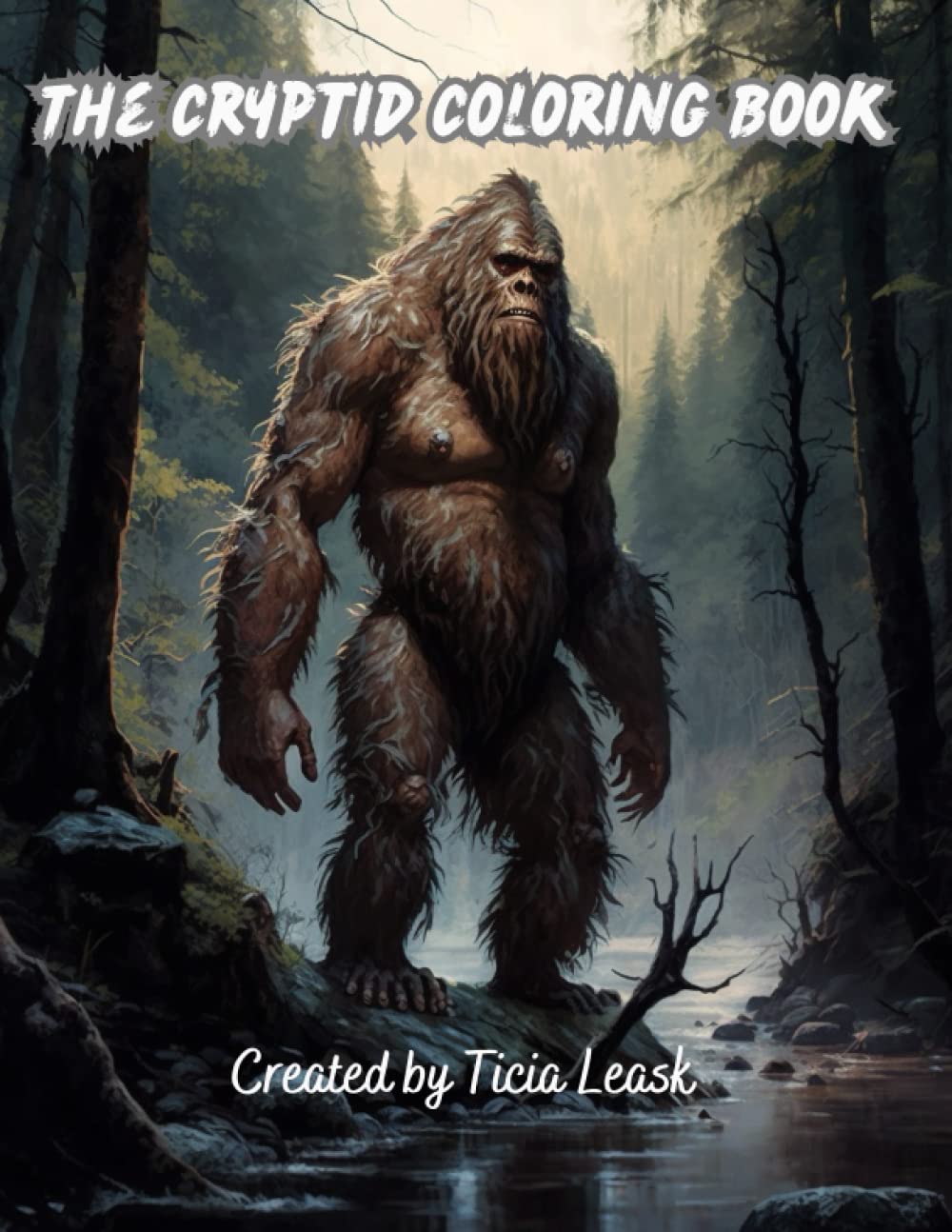 The Cryptid Coloring Book: Coloring for relaxation and stress relief ...
