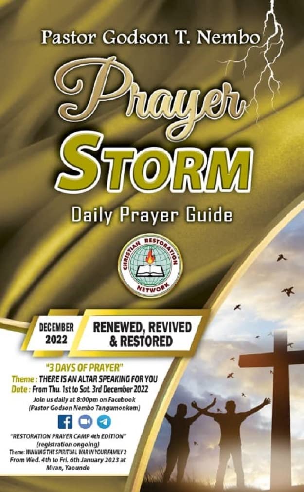 RENEWED, REVIVED & RESTORED: DECEMBER 2022 eBook : Tangumonkem, Godson ...