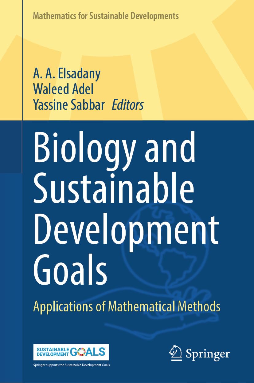 Biology and Sustainable Development Goals: Applications of Mathematical ...