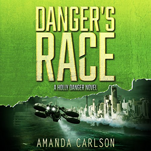 Amazon.com: Danger's Race: Holly Danger, Book 3 (Audible Audio Edition ...
