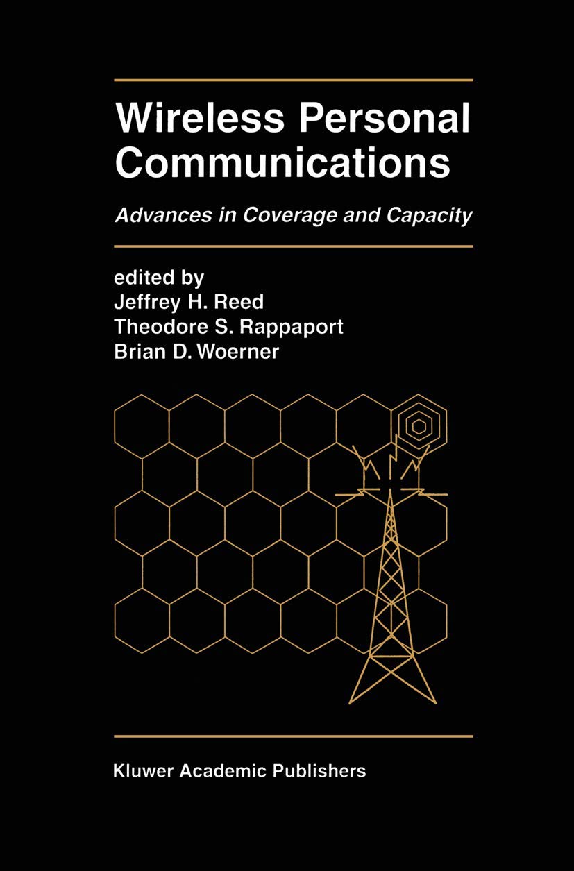 Wireless Personal Communications: Advances in Coverage and Capacity ...